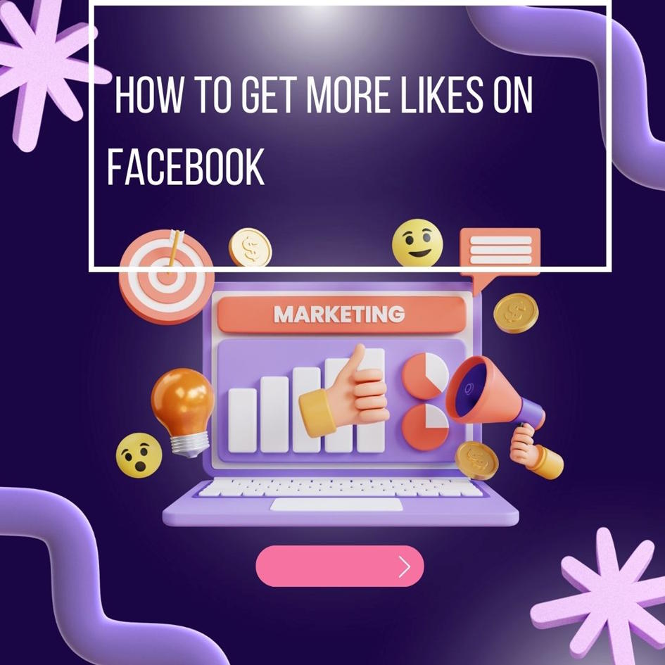 How to Get More Likes on Facebook? Proven Ways! | Our Code World How to Get More Likes on Facebook? Proven Ways! | Our Code World